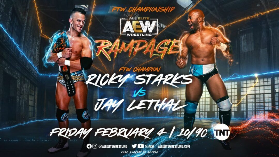 AEW Rampage: A Lethal main event for the FTW Champion, Ricky Starks ...