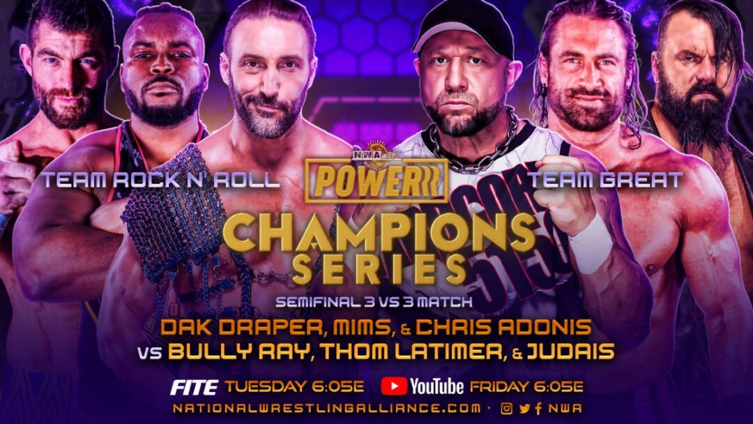 NWA POWERRR: Semifinal Showdown in The Champions Series - Slam Wrestling